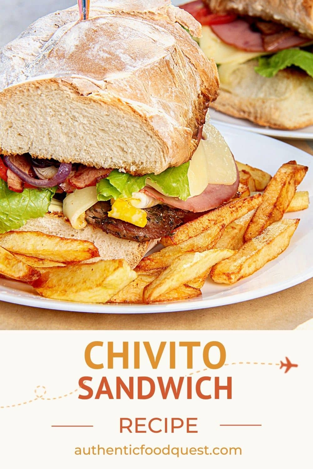 Best Chivito Sandwich: How To Make Uruguay National Dish