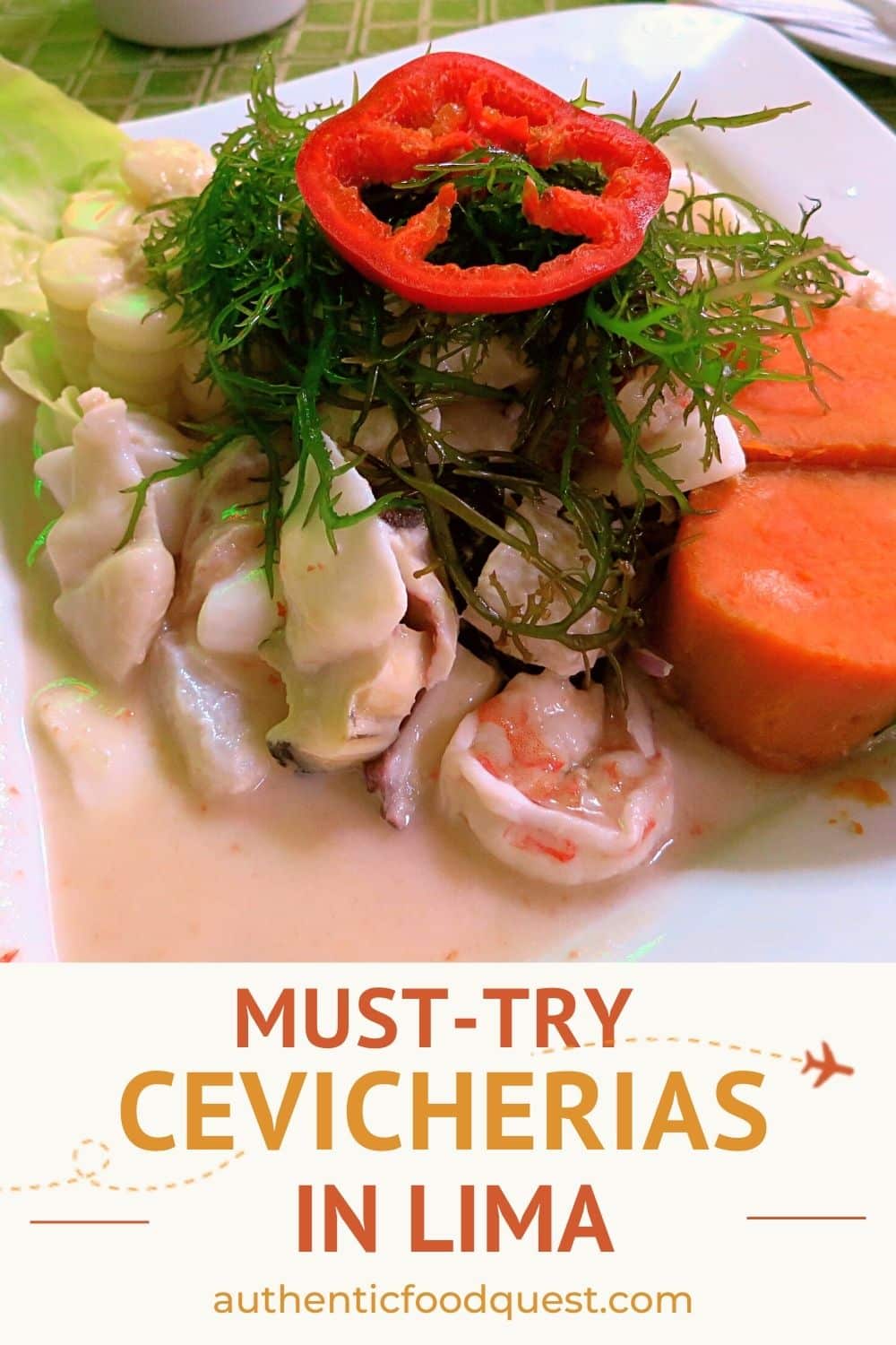 Best Ceviche In Lima, Peru: 7 Must-Try Cevicherías Selected By Locals