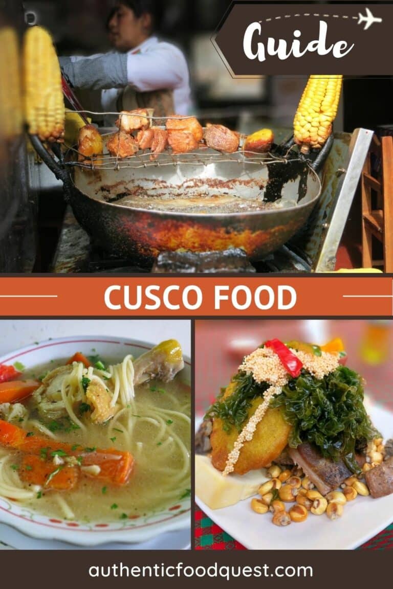 Cusco Food Guide: 10 Foods To Have And Where To Eat Them