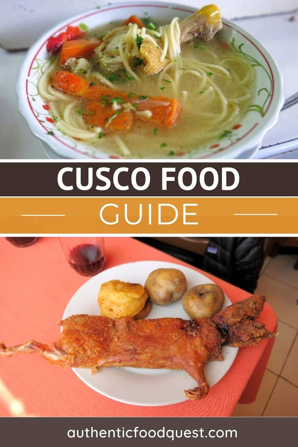 Cusco Food Guide: 10 Foods To Have And Where To Eat Them
