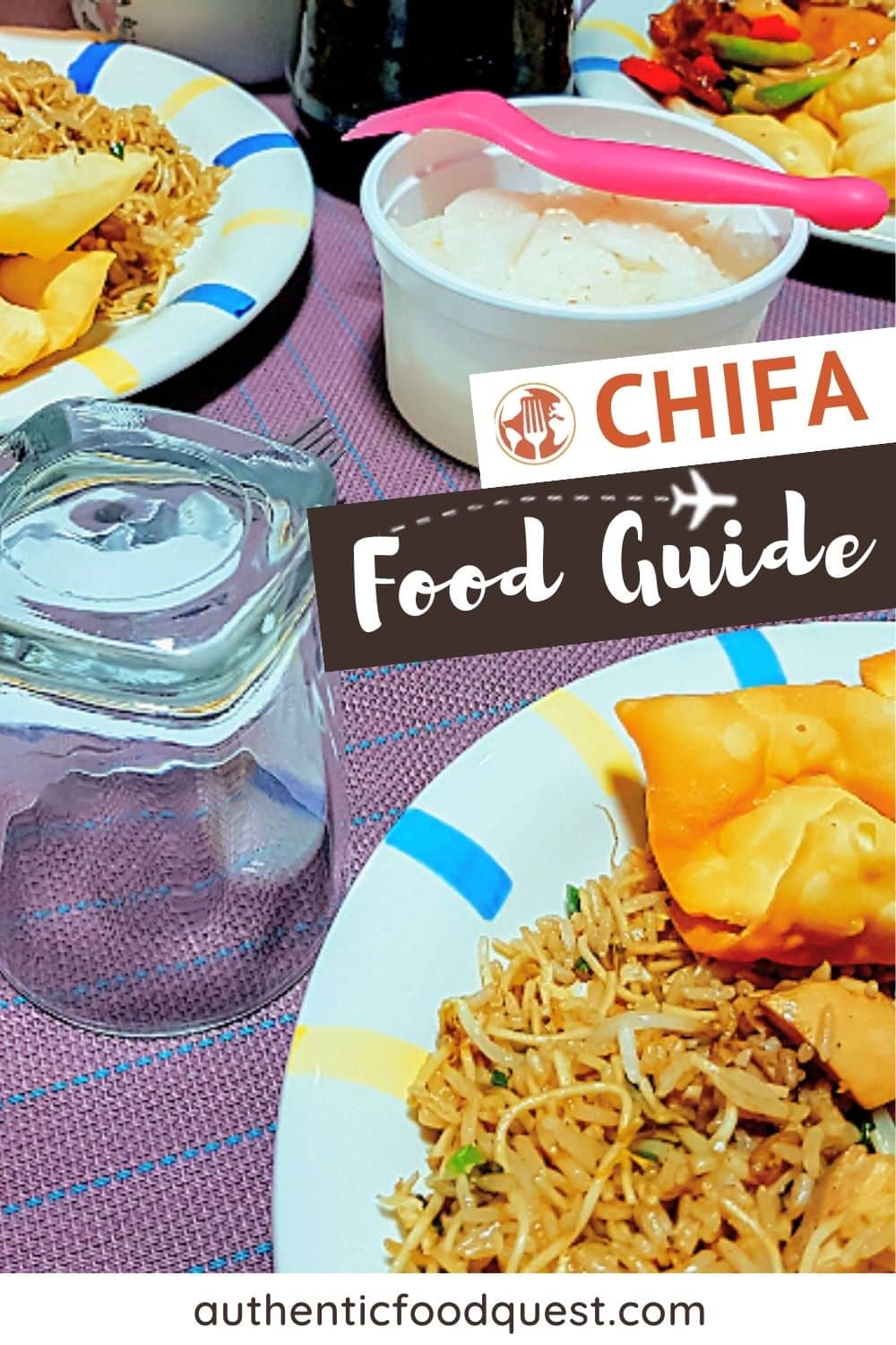 Chifa Peru: 5 Authentic Chinese Peruvian Foods To Crave For