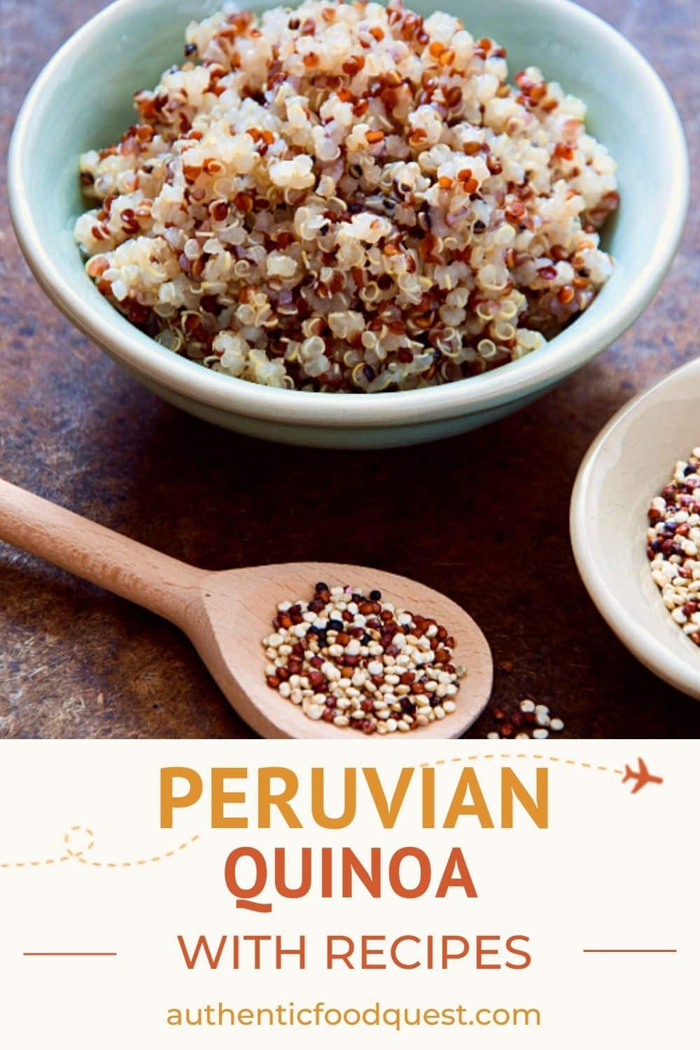 Peruvian Quinoa: 7 Unusual Ways And Recipes To Enjoy It