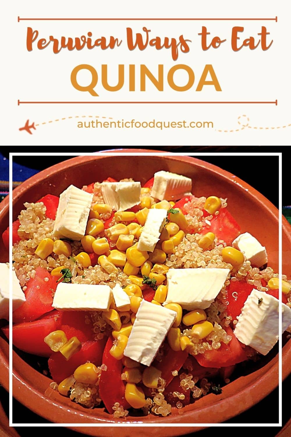 Peruvian Quinoa: 7 Unusual Ways And Recipes To Enjoy It