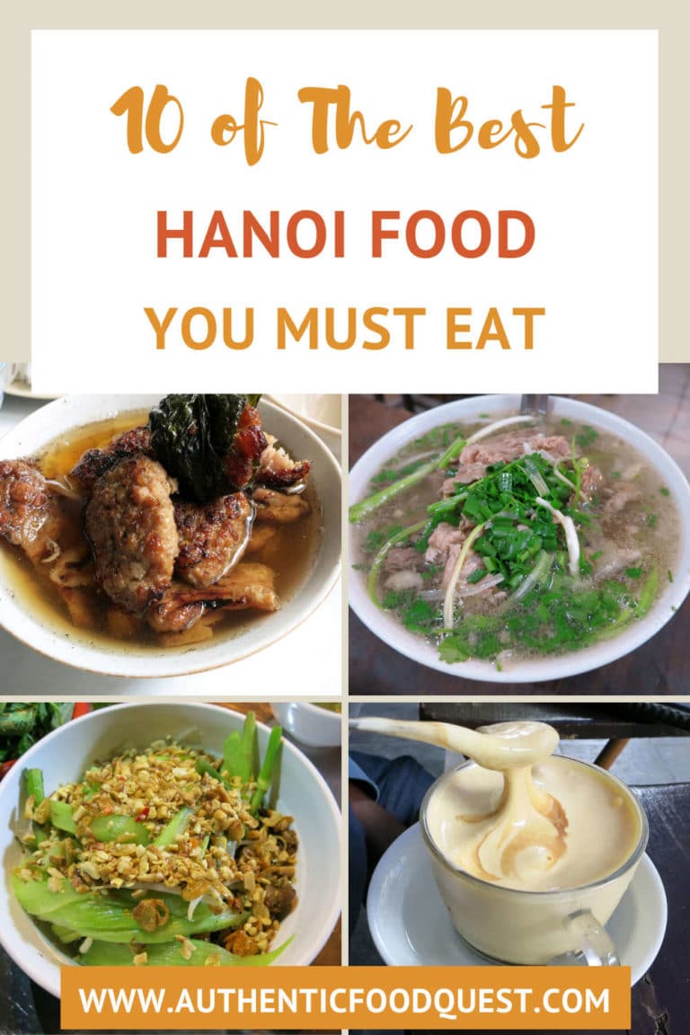 10 Of The Best Authentic Food In Hanoi You Must Eat