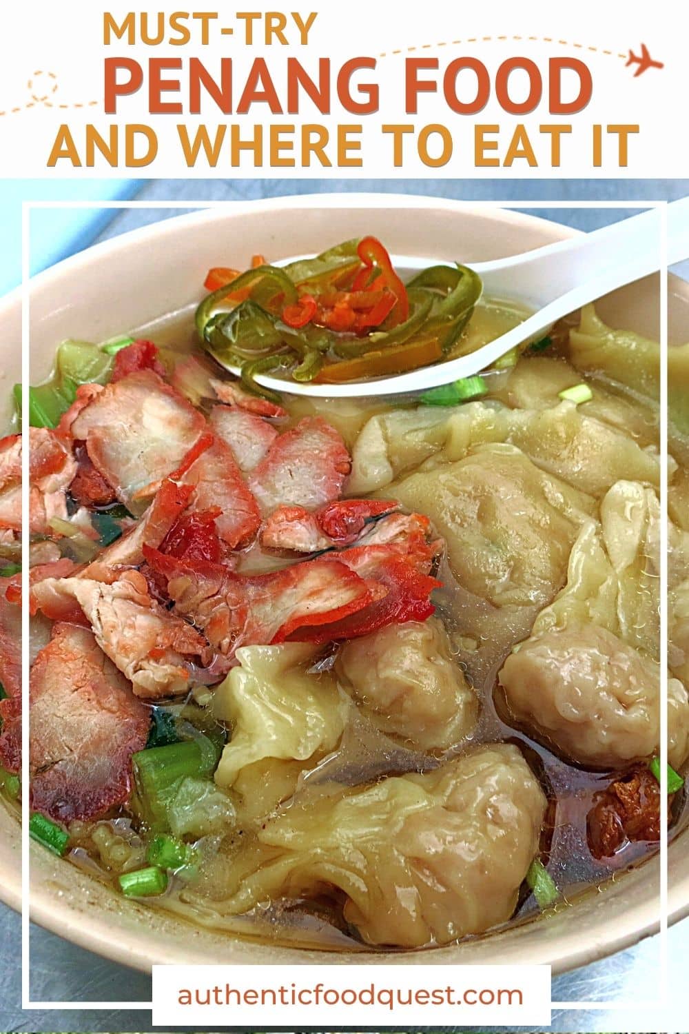 The 20 Most Famous Penang Food: What And Where To Eat It
