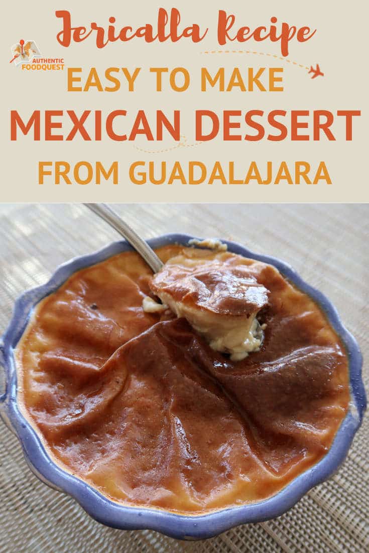 Jericalla Recipe - Easy Mexican Dessert From Guadalajara To Make