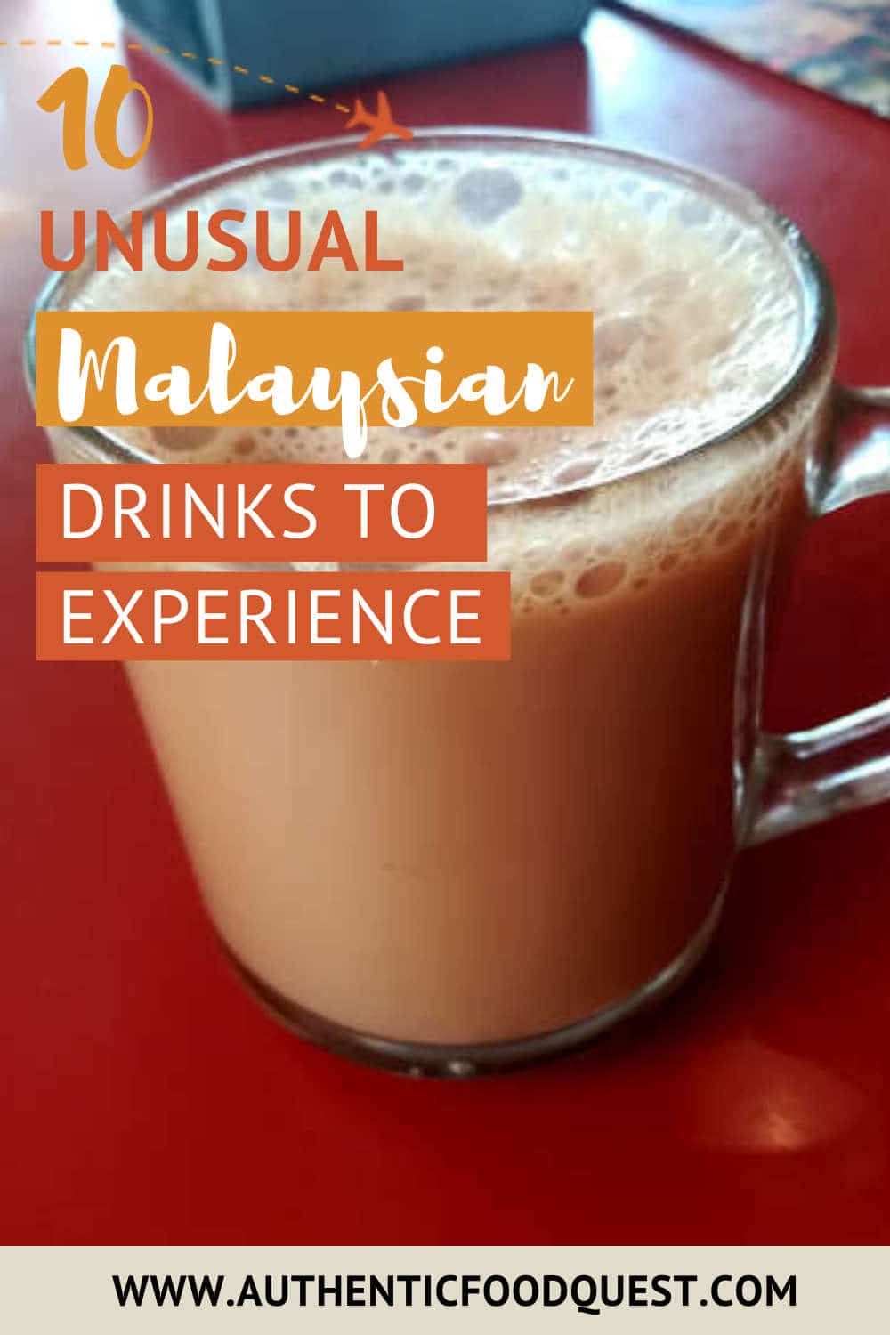 10 Unusual Malaysian Drinks To Experience Like A Local