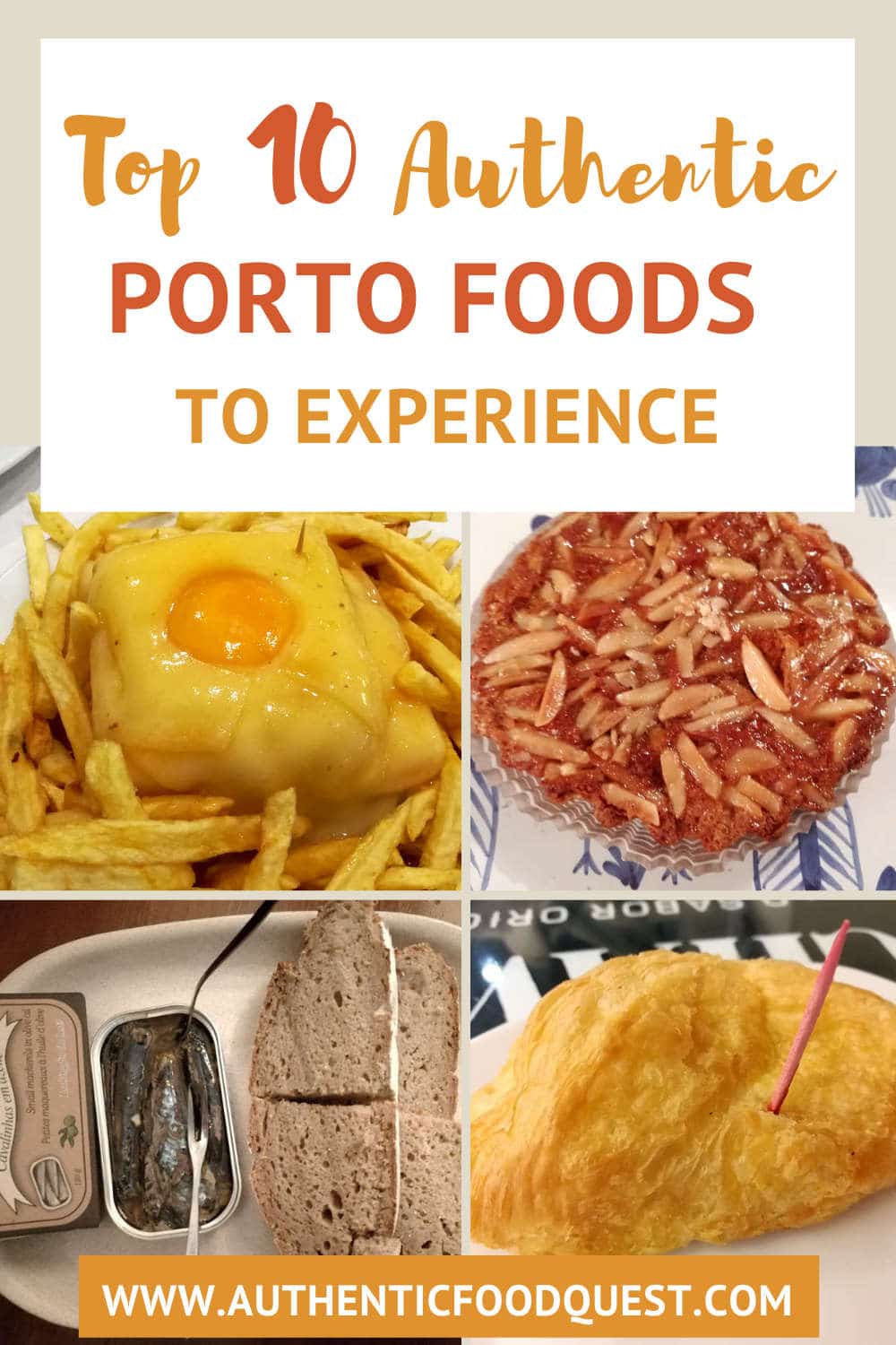 Top 10 Authentic Foods You Want To Delight In Porto