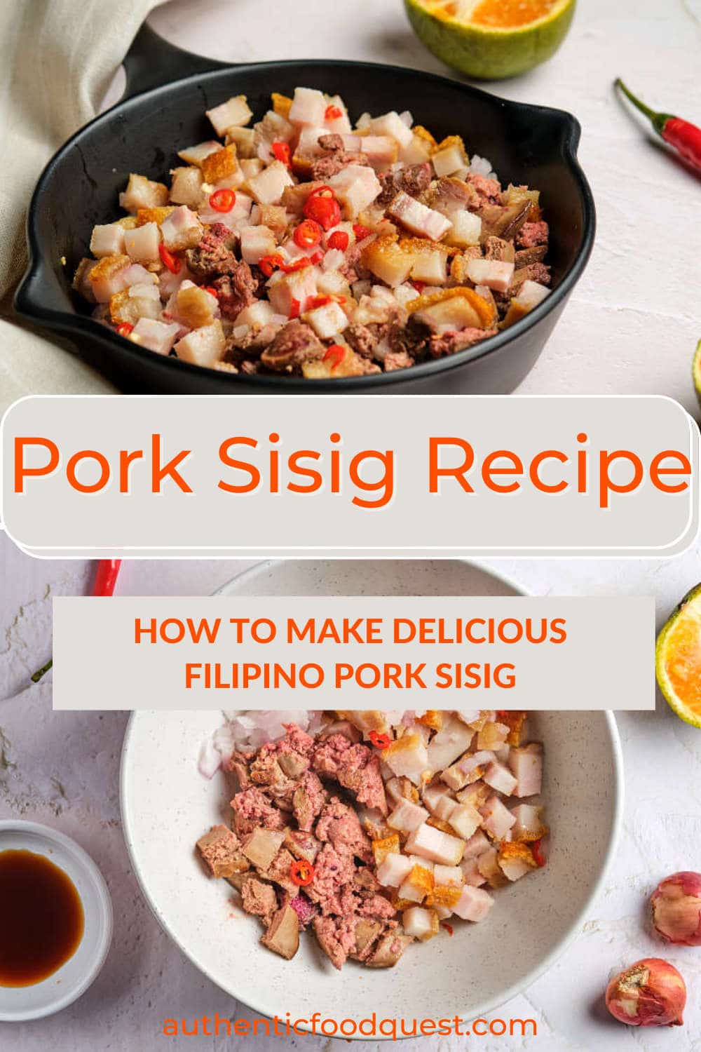 Pork Sisig Recipe: How To Make Authentic Filipino Pork Sisig