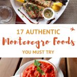 17 Authentic Montenegrin Foods And Drinks You Want To Try