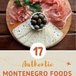 17 Authentic Montenegrin Foods And Drinks You Want To Try