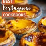 The Best 10 Portuguese Cookbooks To Taste Portugal From Your Kitchen