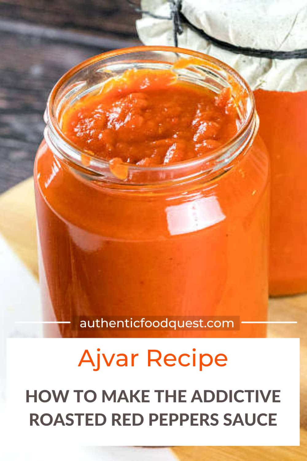 Ajvar Recipe: How To Make Delicious Balkan Roasted Red Peppers Sauce