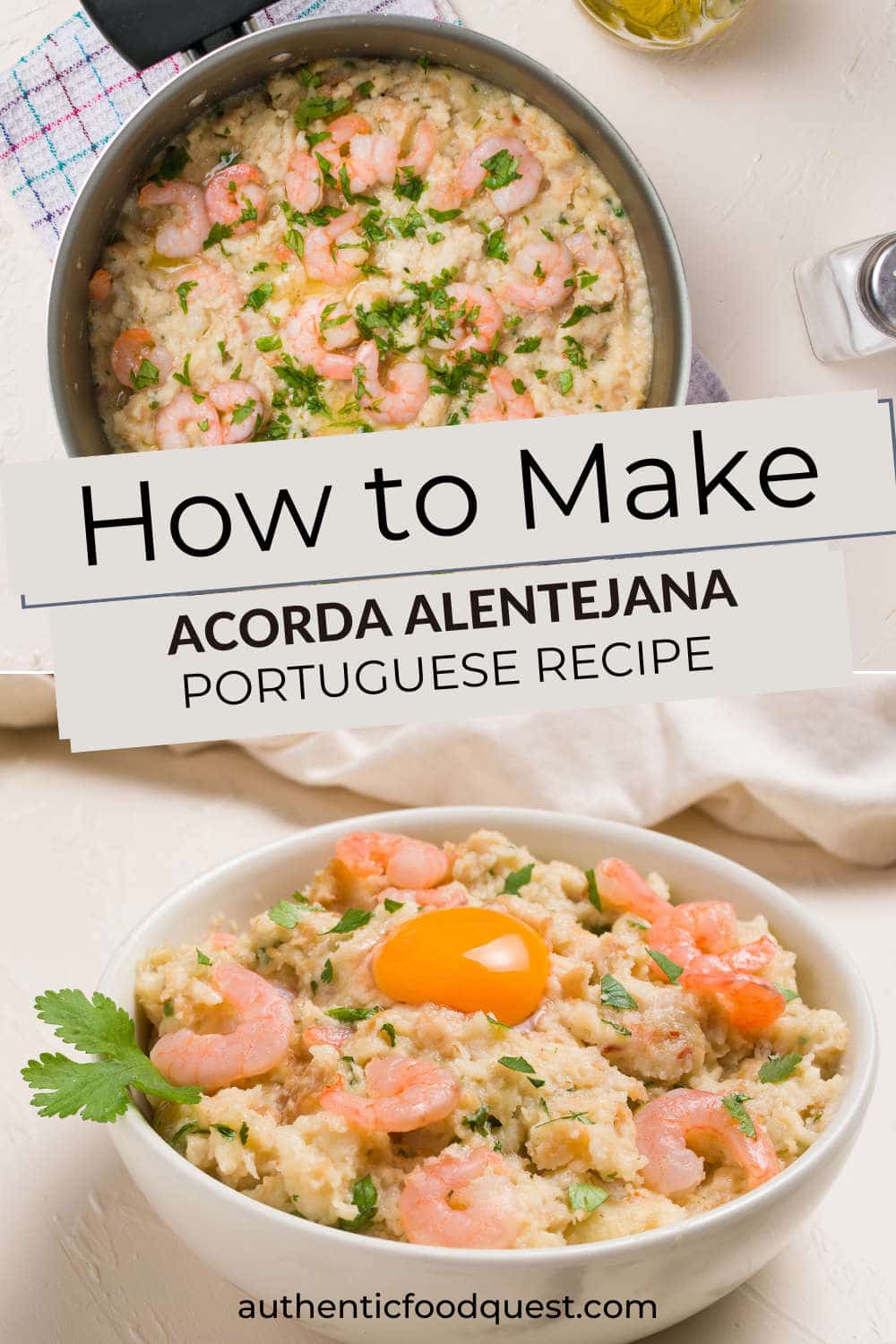 Acorda Recipe: How To Make Alentejana Portuguese Bread Soup