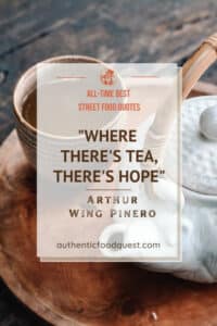 74 Street Food Quotes To Inspire The Adventurous Eater In You