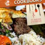 10 Best Turkish Cookbooks From Modern To Anatolia Turk Cuisine