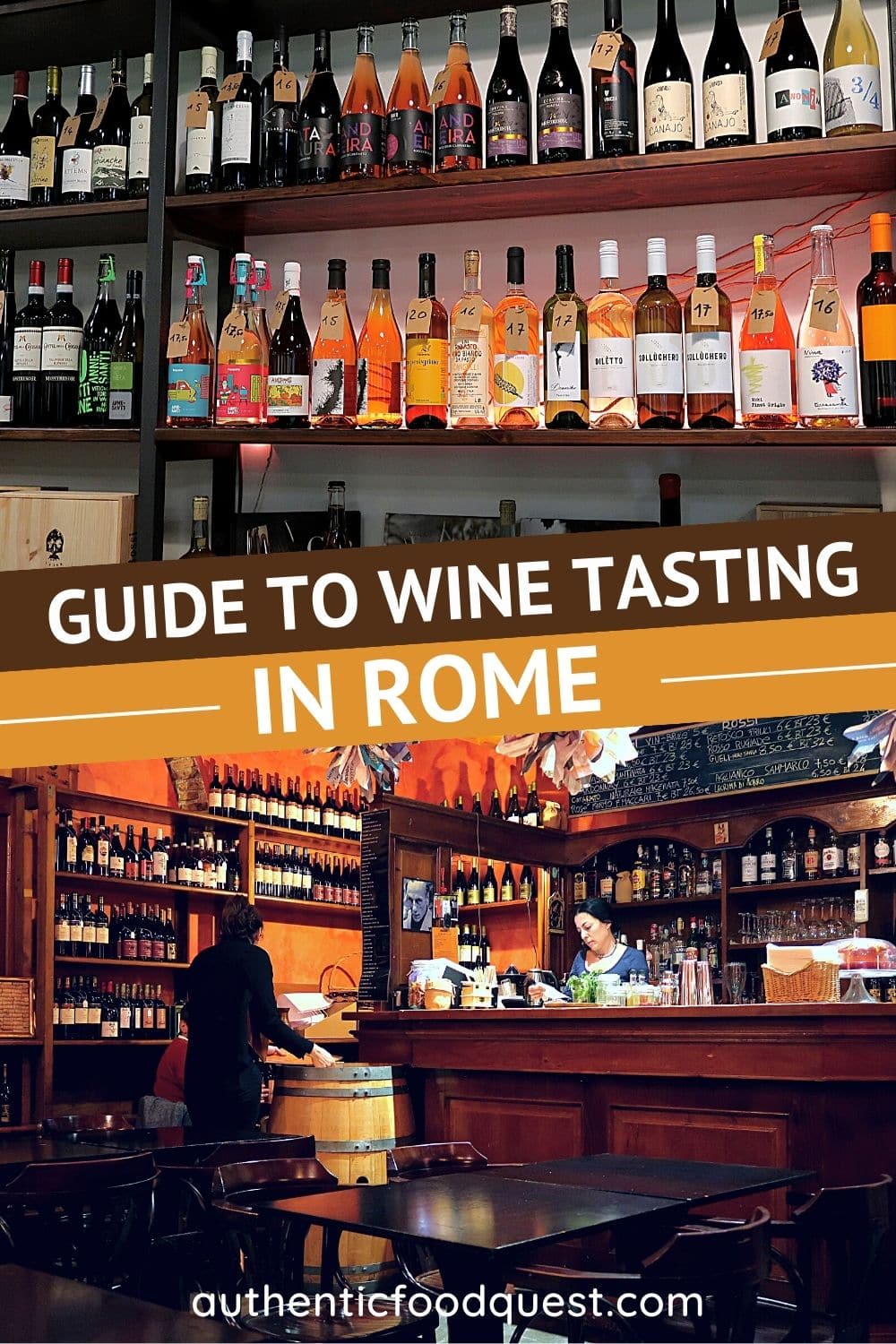 Guide To Wine Tasting In Rome: 7 Wine Bars And Tasting Experiences