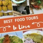 10 Best Food Tours In Lima For A Peruvian Feast