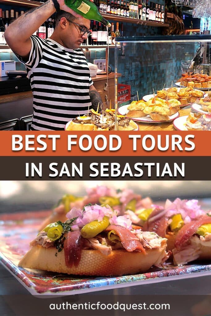 10 Best Food Tours In San Sebastian For A Gastronomy Feast