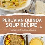 Easy And Healthy Peruvian Quinoa Soup Recipe