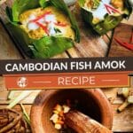 Easy Cambodian Fish Amok Recipe - Authentic Food Quest