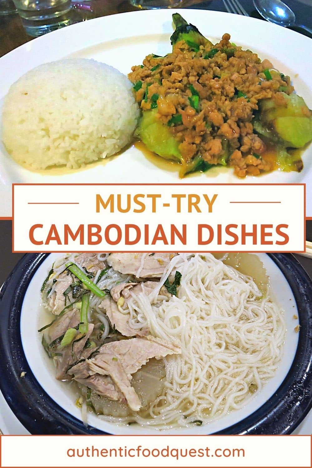 12 Fascinating Cambodian Dishes You Want To Feast On