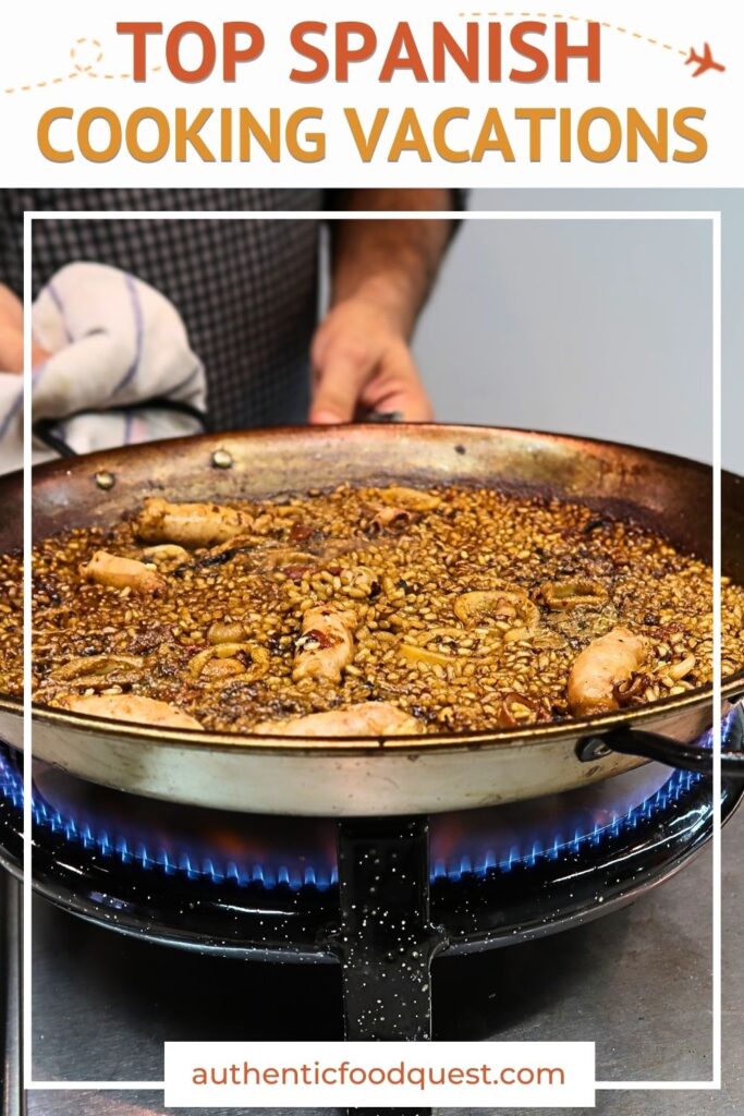 7 Unforgettable Cooking Vacations In Spain