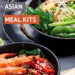 10 Best Asian Meal Kits Delivery For A Taste Of Asia