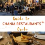 15 Best Chania Restaurants For Authentic Cretan Food