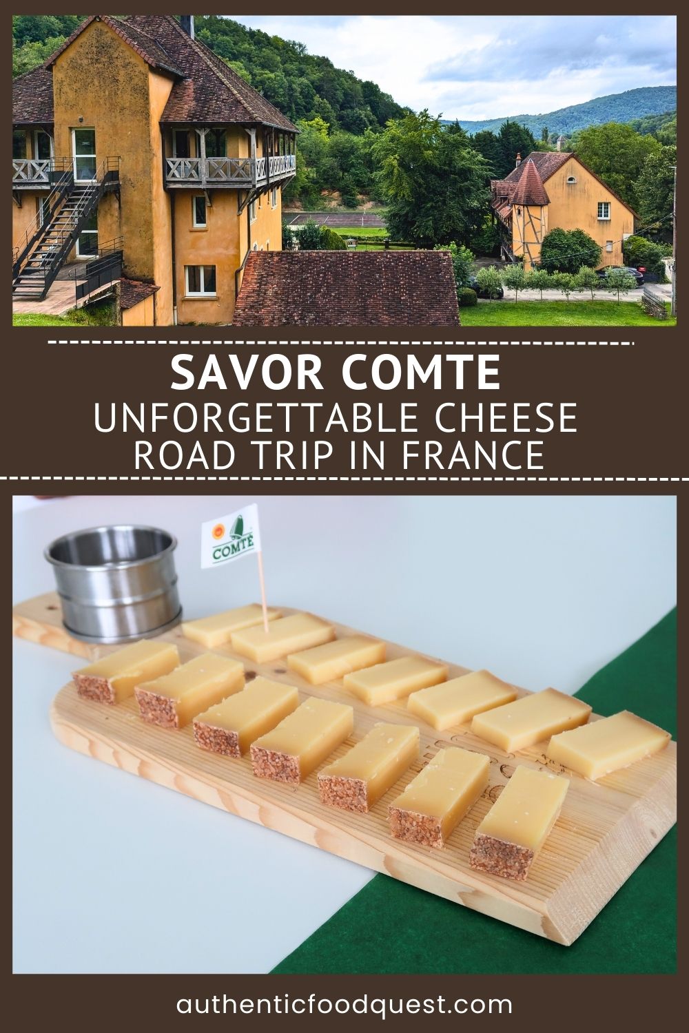 Savoring Comte Routes: Perfect Cheese Road Trip In France