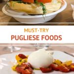 12 Puglia Food Favorites You Must Experience